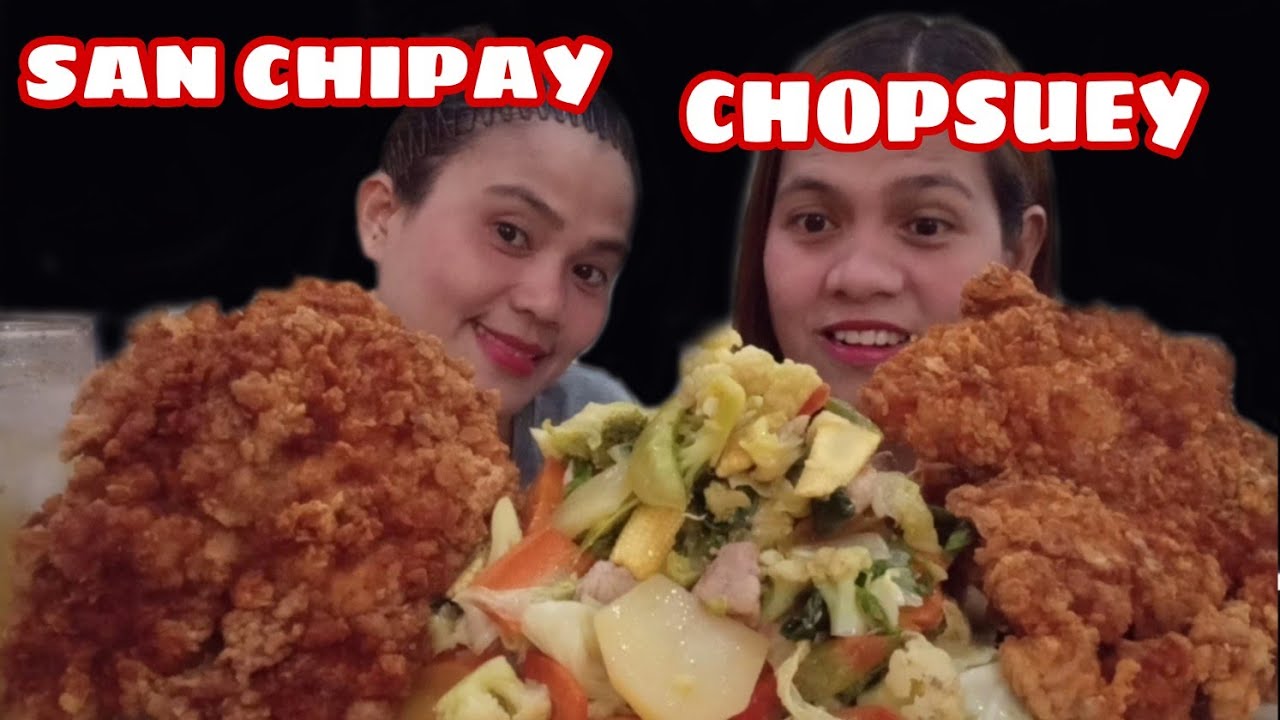 ALA TAIWAN SAN CHIPAY WITH CHOPSUEY | MUKBANG PHILIPPINES @MAGGY'S ...