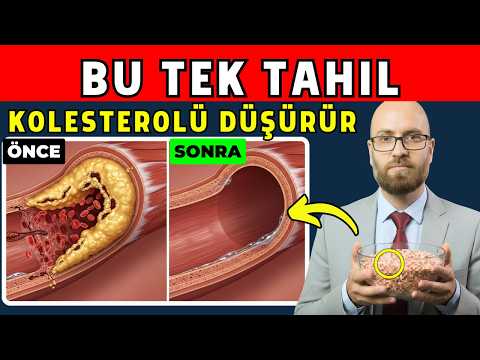 BU TEK TAHIL DAMARLARINIZI TEMİZLEYEBİLİR – KOLESTEROLÜ DÜŞÜRÜR