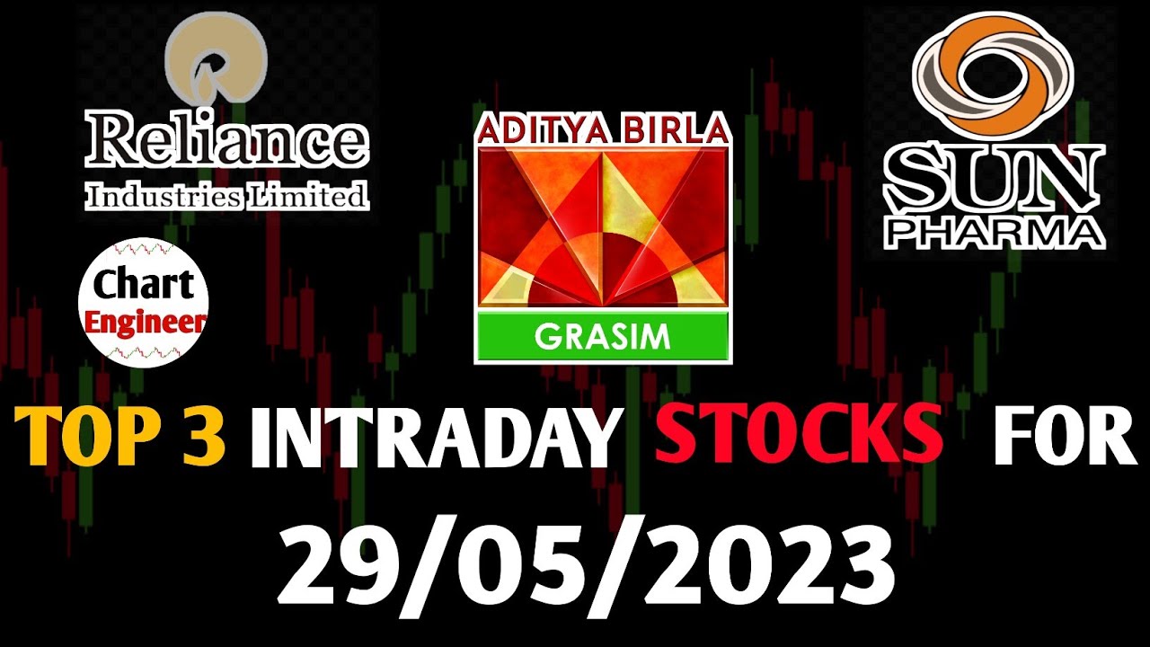Top 3 intraday stocks||29/05/2023||Best Intraday Stocks for Tomorrow ...