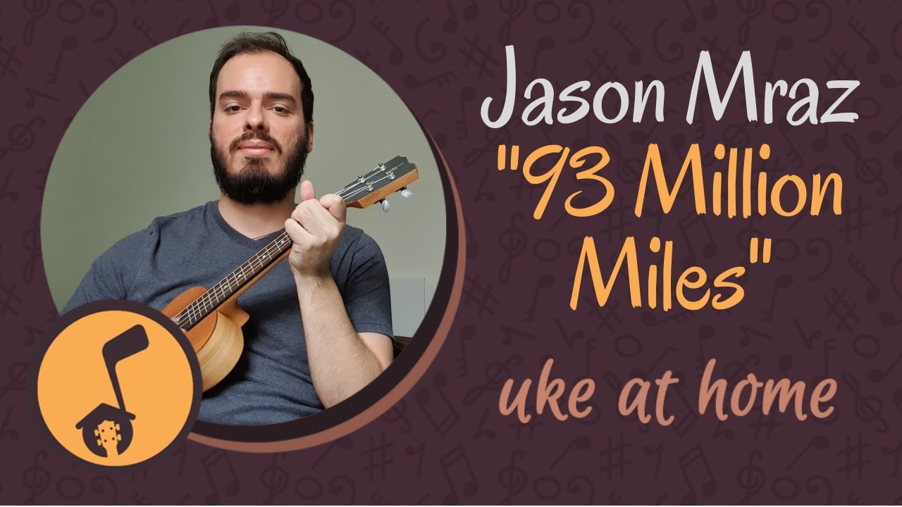 Jason Mraz - 93 Million Miles | Ukulele tutorial - YouTube