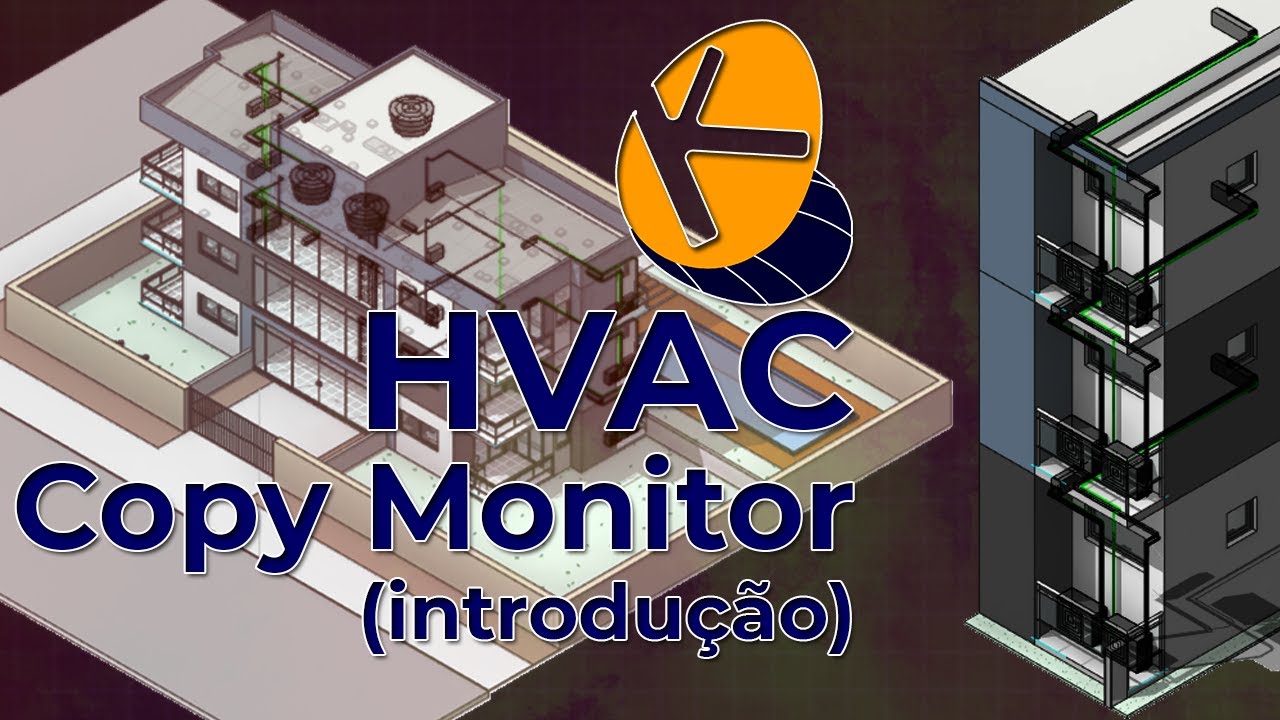 Revit HVAC: Copy Monitor. Como iniciar um novo projeto MEP, de ...