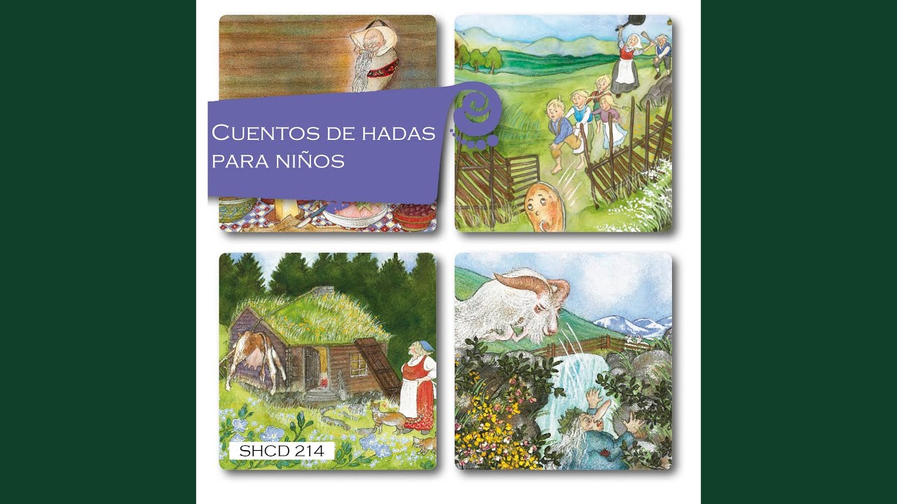 Los Tres Chivitos Gruff Que Iban a la Colina a Engordar - YouTube