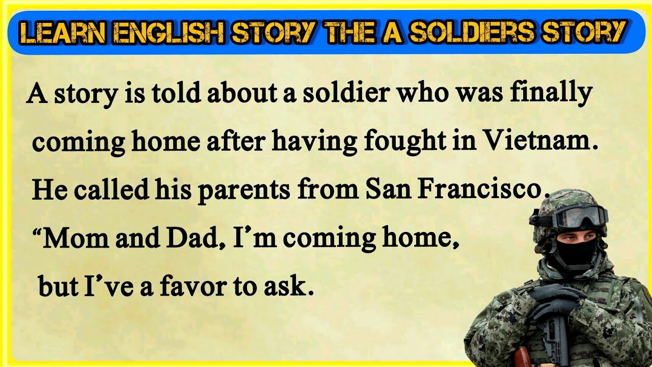 Learn English through Story | A Soldiers Story / English conversation ...