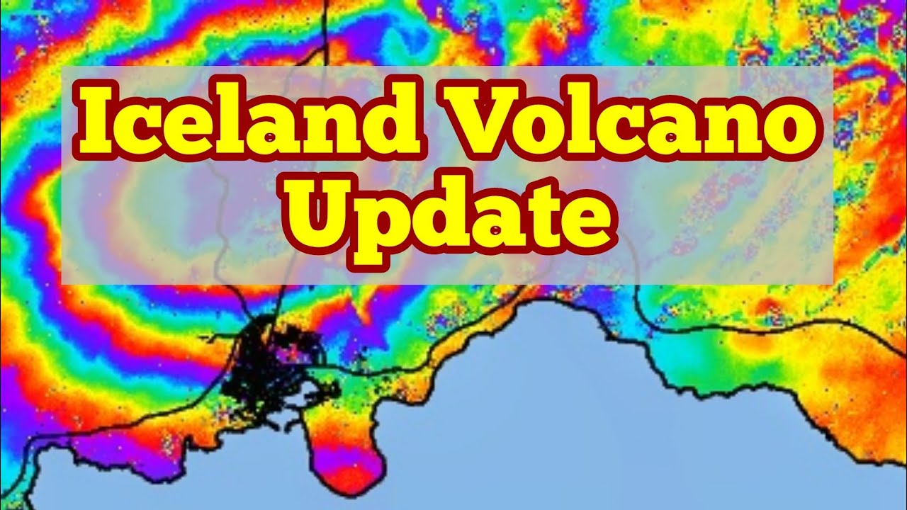 Iceland Volcano Eruption Report Update, Svartsengi Volcanic System ...