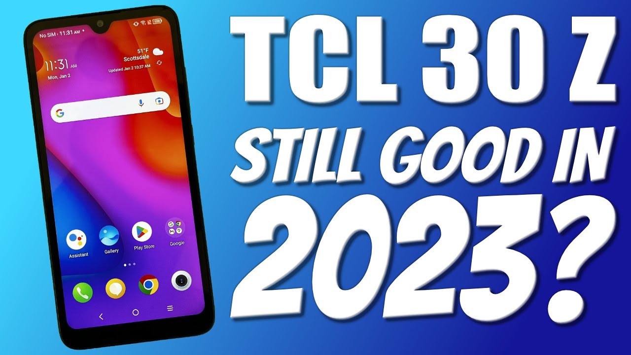 TCL 30 Z in 2023: Still Worth Buying? - YouTube