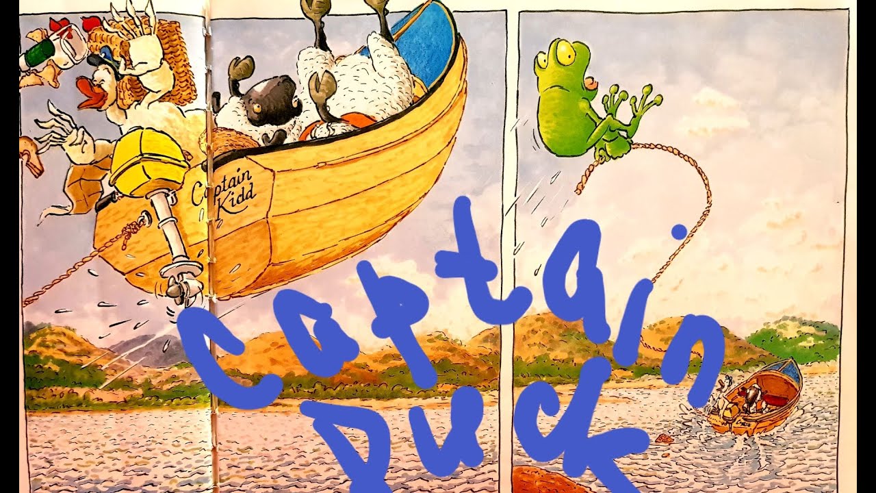 Captain Duck by Jez Alborough, Funny Duck Story for Toddlers and Small ...