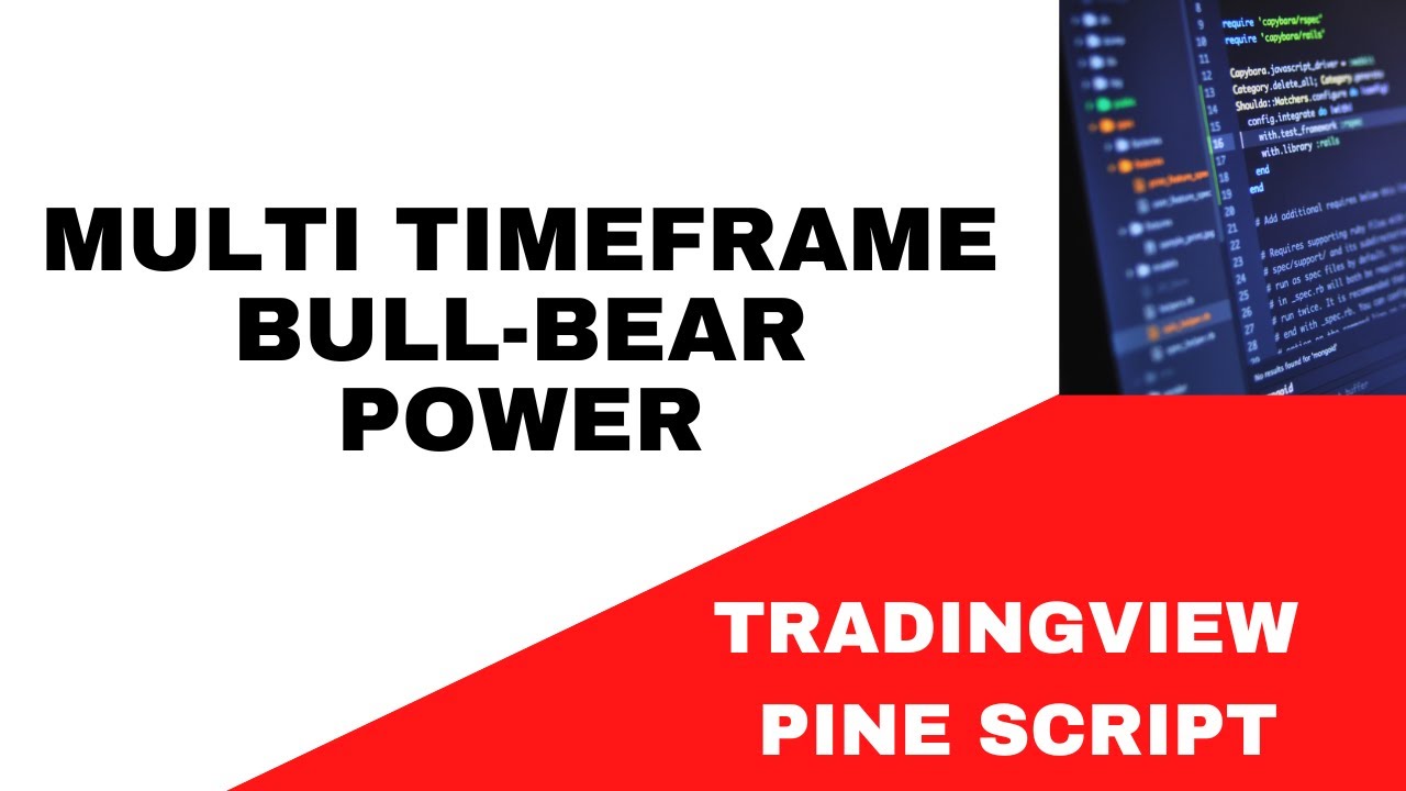 TRADING VIEW PINE SCRIPT MULTI TIMEFRAME BULL BEAR POWER TRADING VIEW PINE SCRIPT MULTI TIMEFRAME BULL BEAR POWER