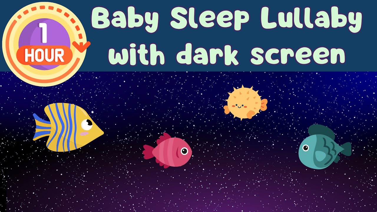Baby Sleep Music Lullaby for Babies to go to Sleep Dark Screen 1 hr ...