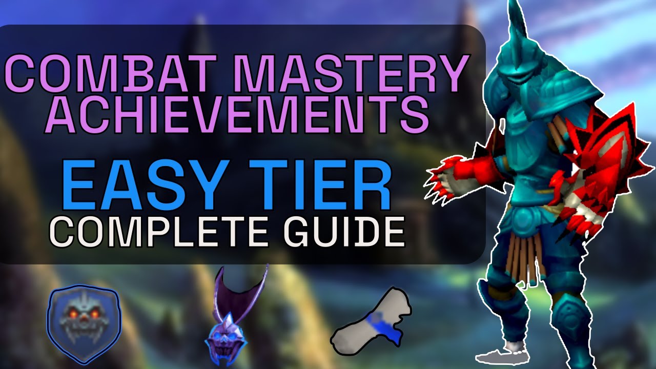RS3 Combat Achievements Guide - FULL Easy Tier! - YouTube