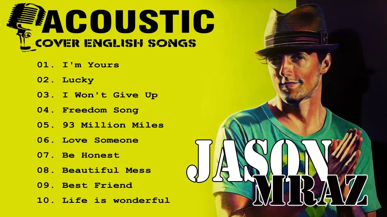 Jason Mraz Greatest Hits 2020 - Jason Mraz Best Songs Playlist 2020 ...