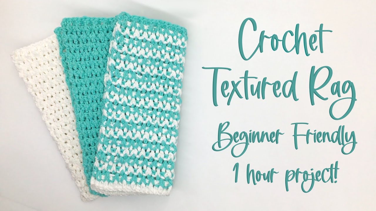 Crochet Textured Rag - The Craft Nut - YouTube