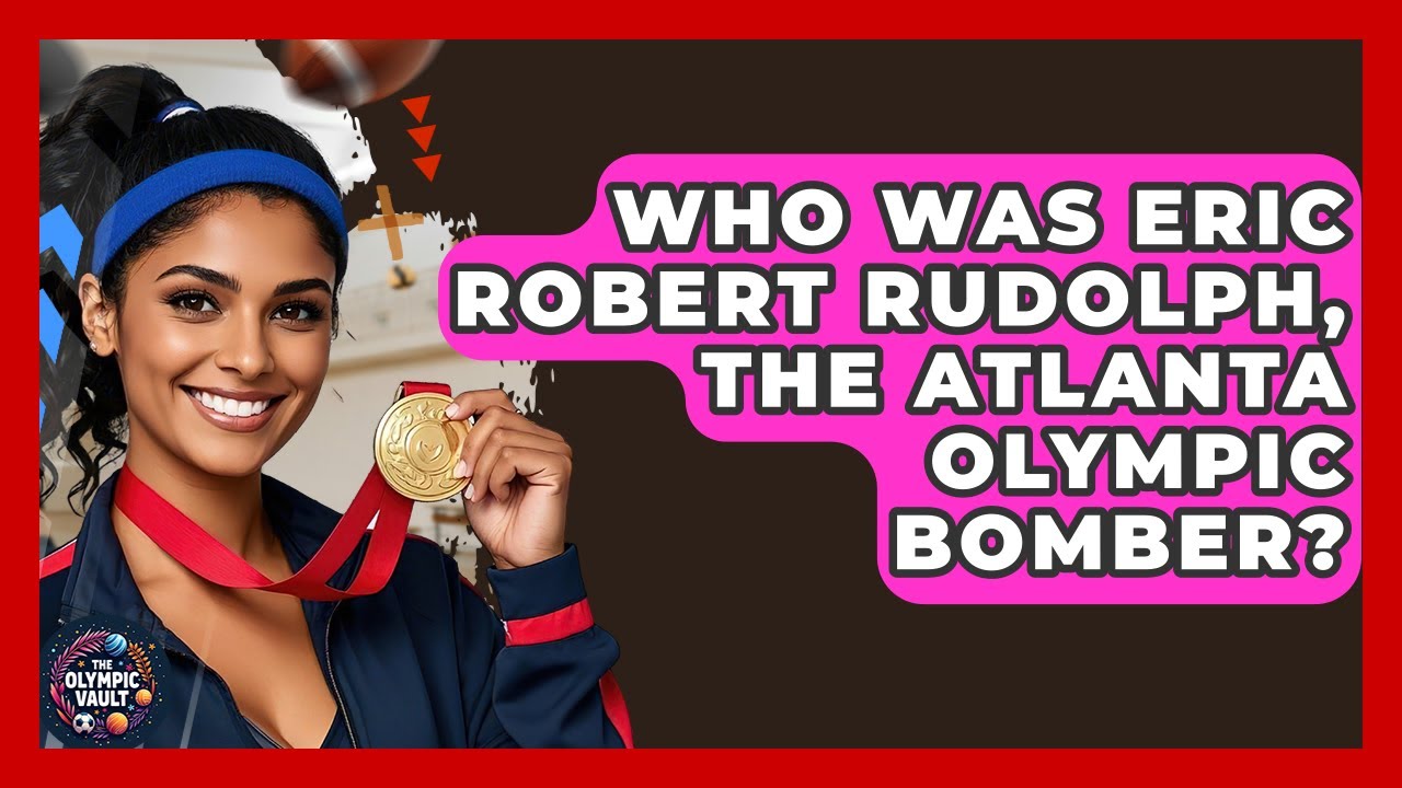 Who Was Eric Robert Rudolph, The Atlanta Olympic Bomber? - The Olympic ...