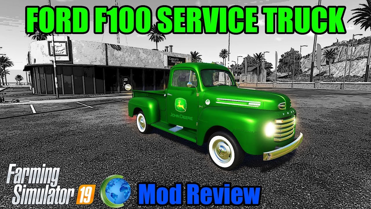 FS19 | 1948 Ford F100 Service Truck | Mod Review - YouTube