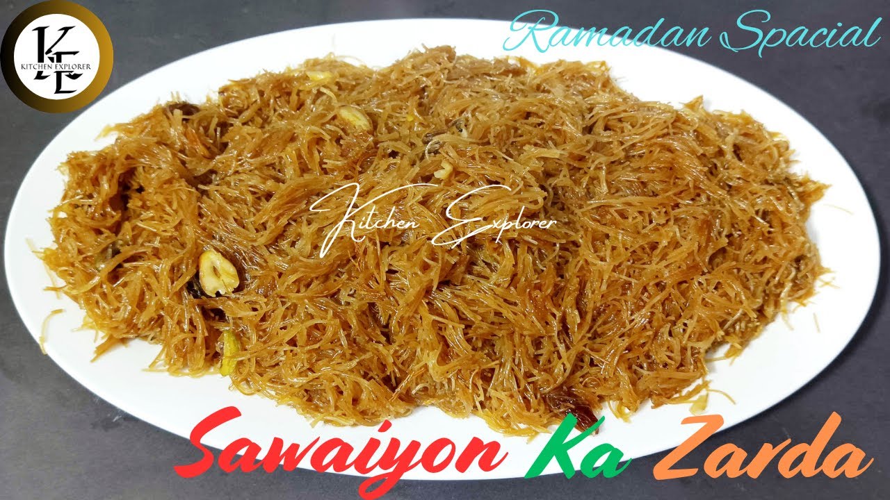 Sawaiyon ka Zarda | Meethi Sawaiyan | Sweet Vermicelli | Sweet ...
