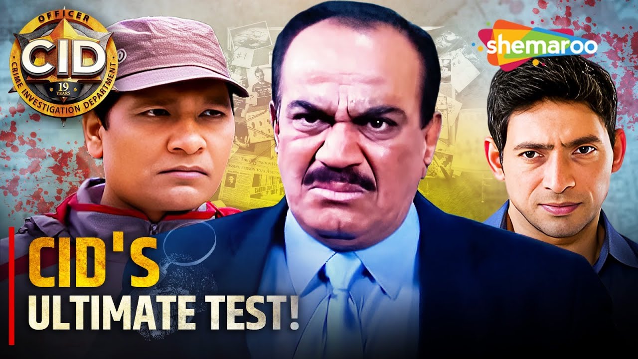 Decode The निशान: Team CID's Most TOUGHEST CASE YET! 🔥 || CID: Full ...