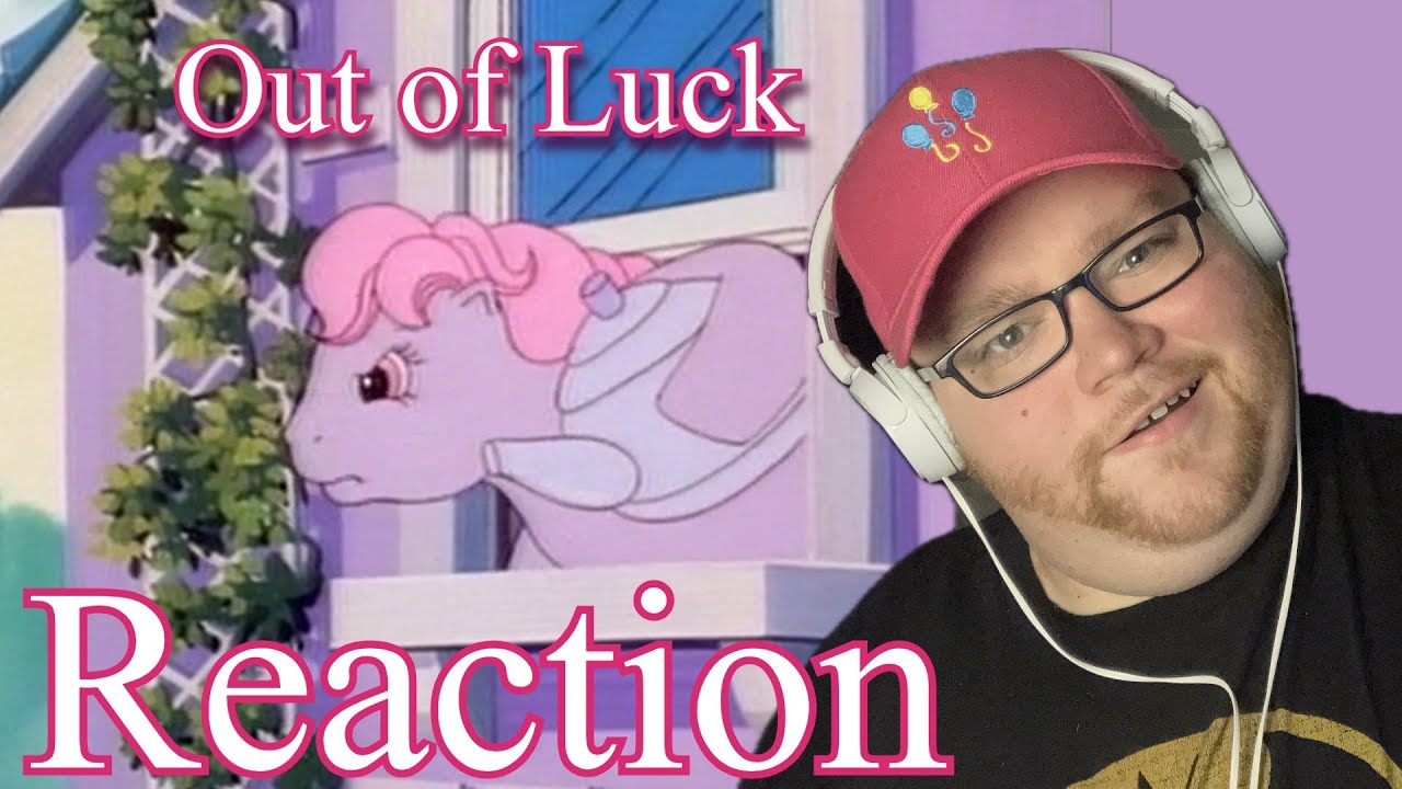 [G1.5 MLP Reaction] - Out of Luck - YouTube