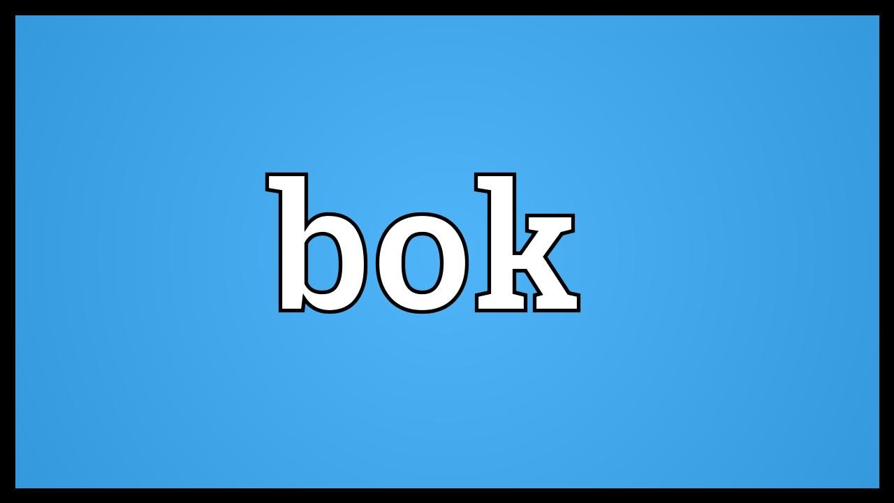 Bok Meaning - YouTube