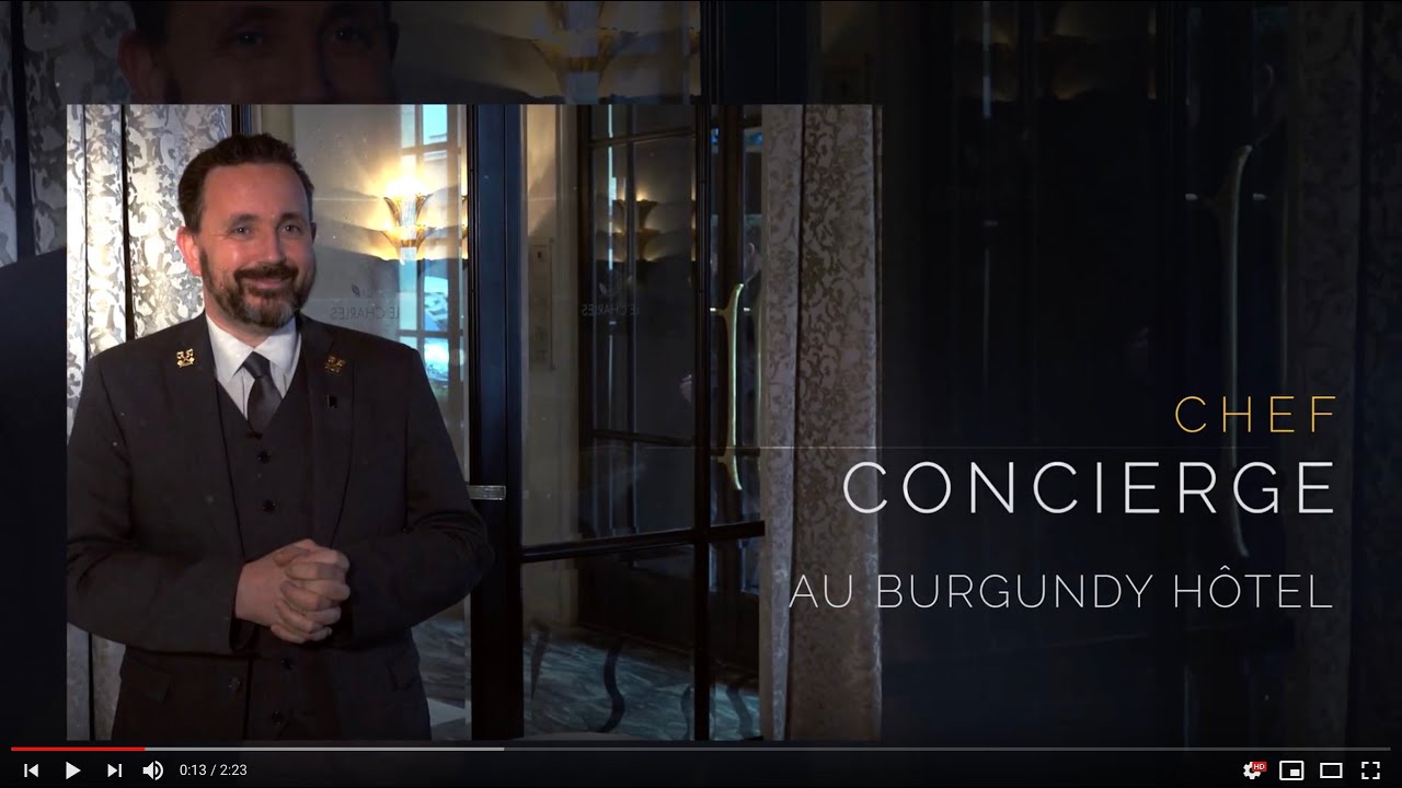 Chef Concierge à l'Hôtel Burgundy Paris ****** - YouTube