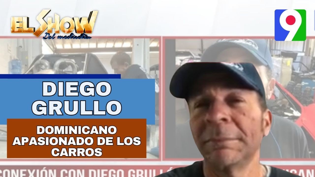 Diego Grullo, dominicano apasionado de los carros |El Show del Mediodía ...