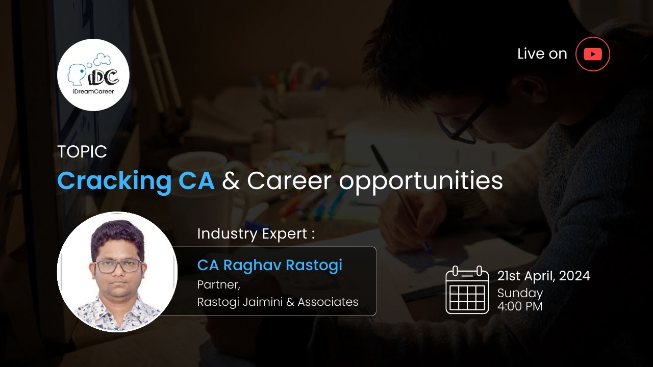 Cracking CA and Career Opportunities| iDreamCareer - YouTube