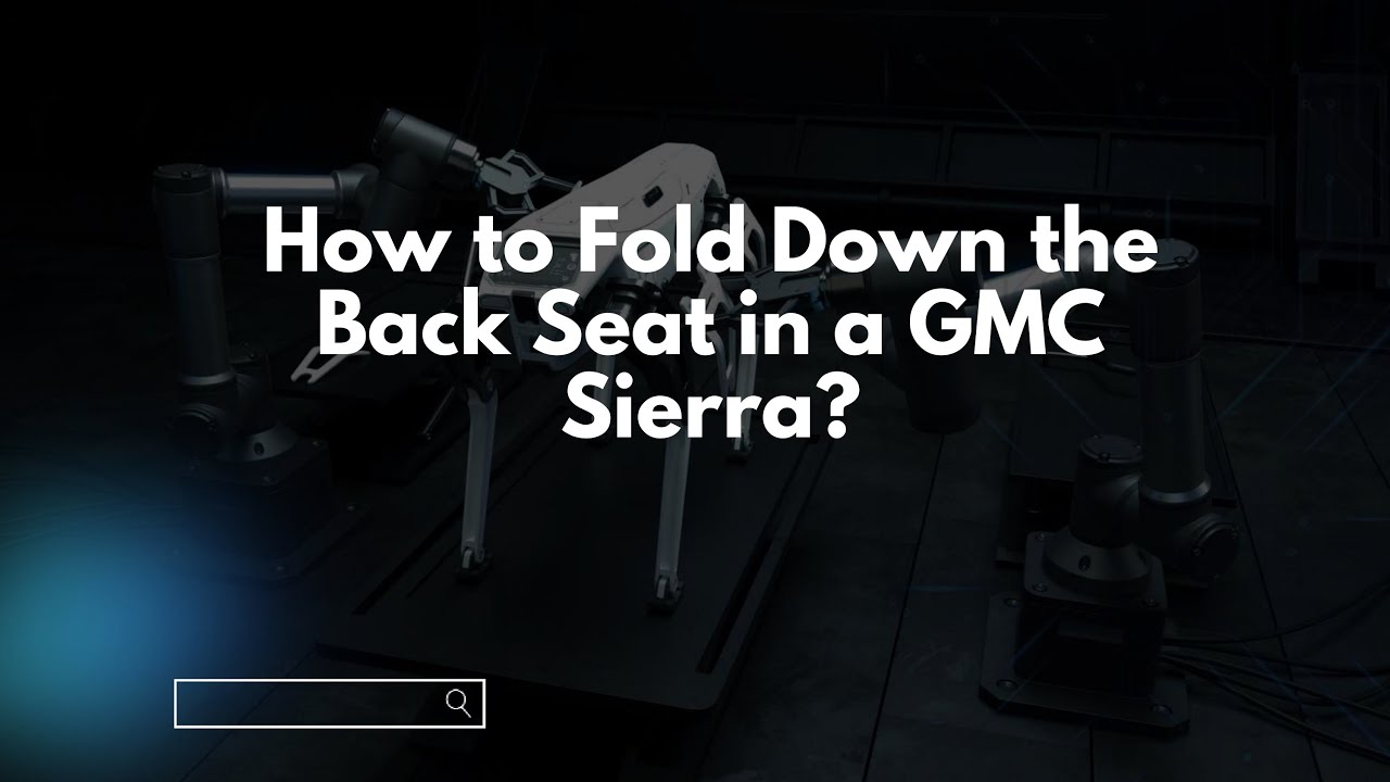How to Fold Down the Back Seat in a GMC Sierra? - YouTube