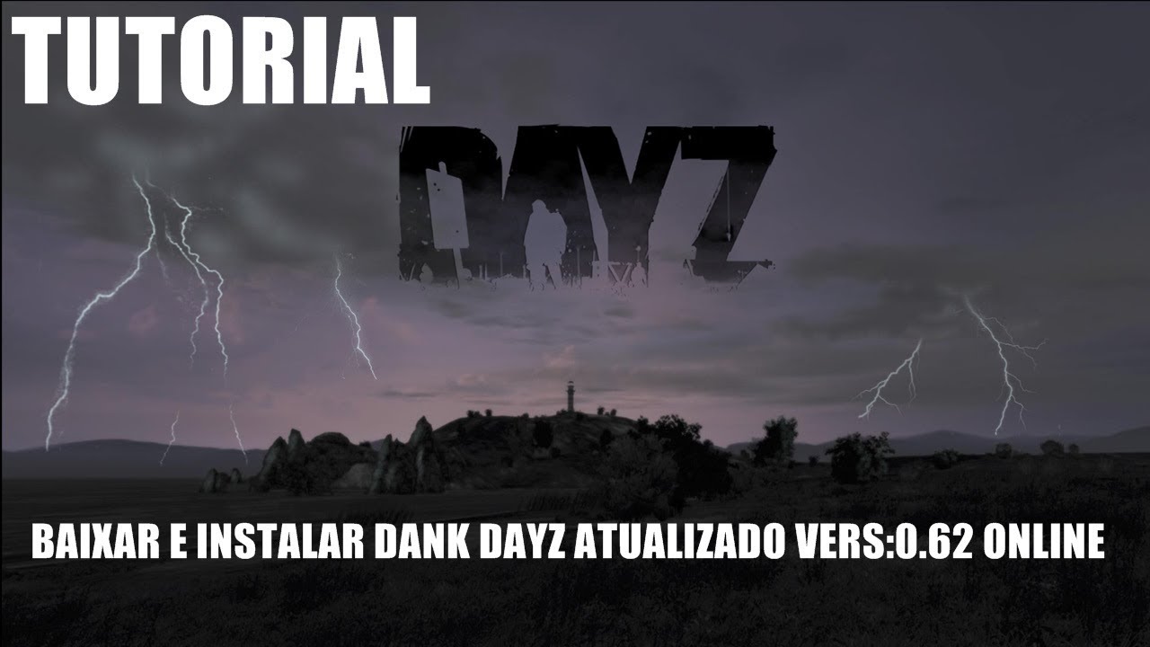 TUTORIAL INSTALAÇÃO Dank Dayz att 0 62 ONLINE - YouTube
