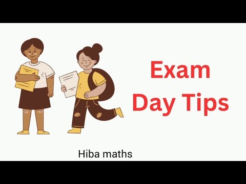 exam day tips | Exam preparation | hiba maths - YouTube