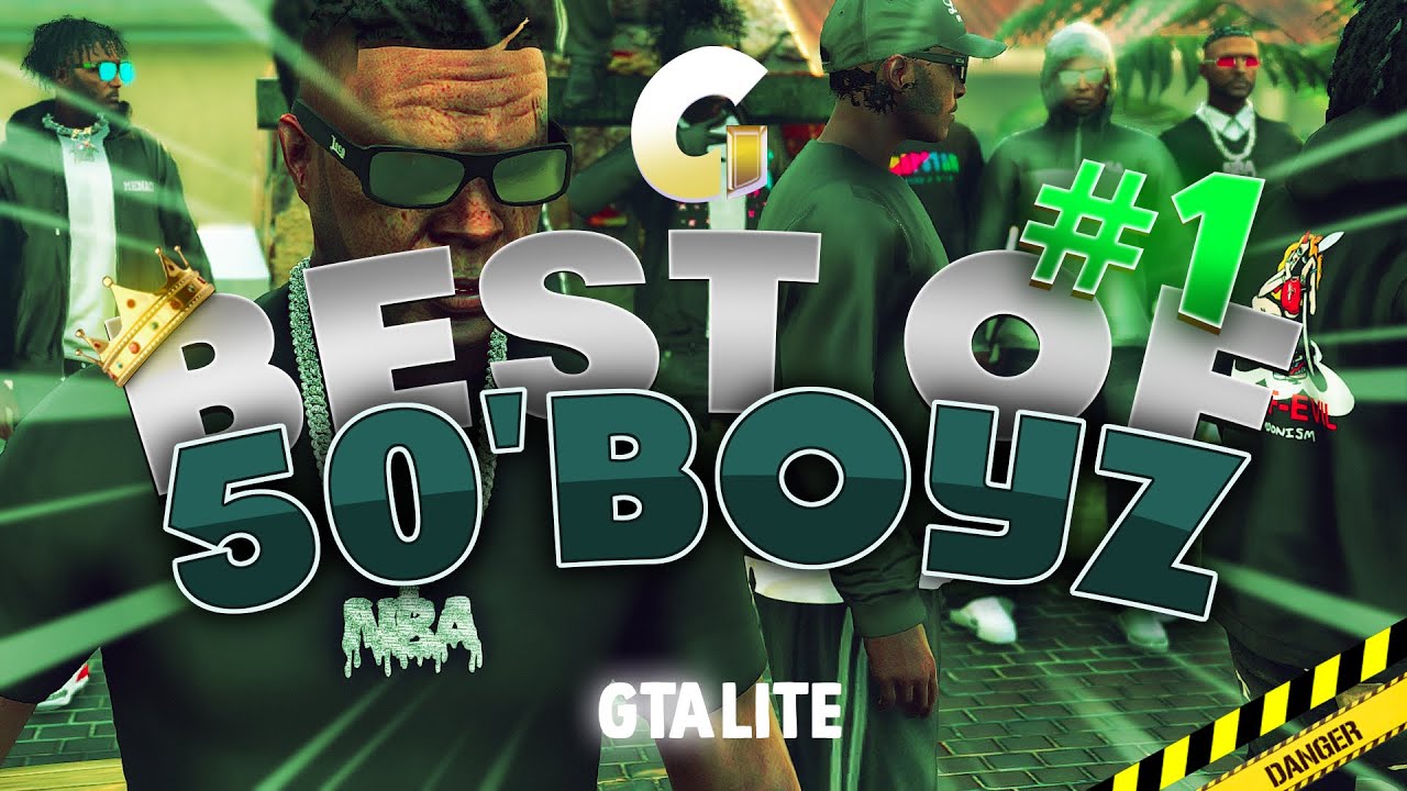 [GTALITE] BEST OF 50 BOYZ #1 - YouTube