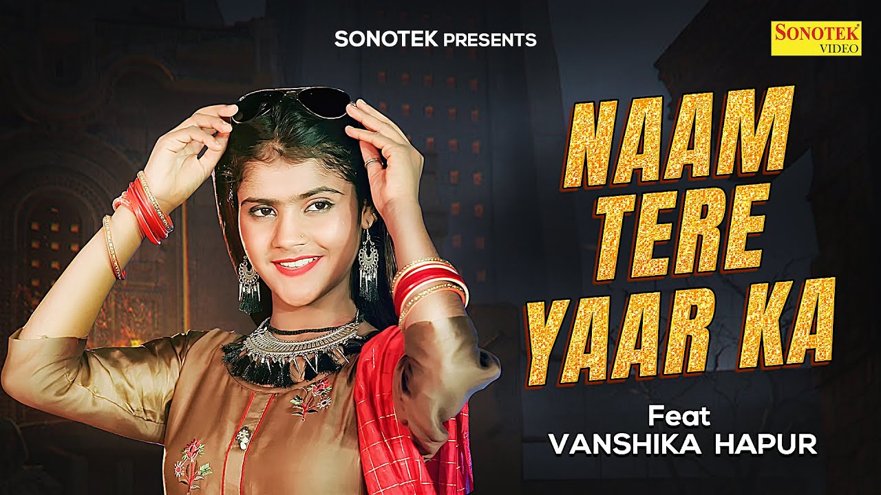 Naam Tere Yaar Ka | Vanshika Hapur Viral Dance | Haryanvi Songs ...