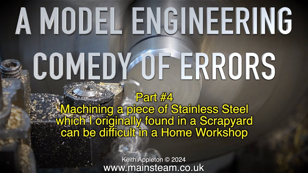 A MODEL ENGINEERING COMEDY OF ERRORS - PART #4 - YouTube