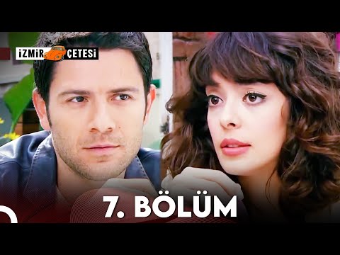 İzmir Çetesi 7.Bölüm