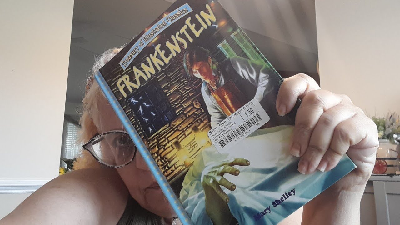 Classic STORYTIME Frankenstein chapter 2 and 3....and a little bit of ...