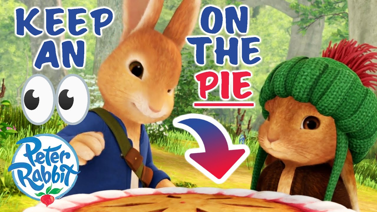 @OfficialPeterRabbit - Keep an EYE 👀 on the PIE 🥧 | The Pie Chase ...