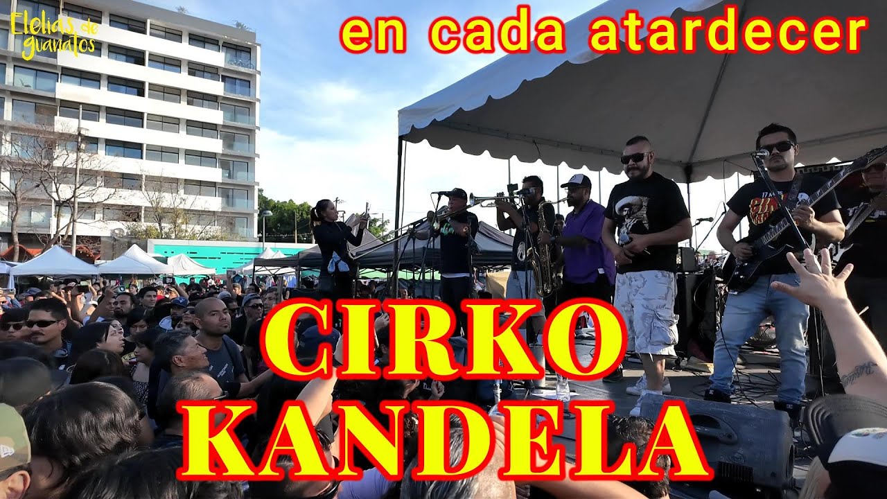 CIRKO KANDELA en el 30 Aniversario del Tianguis Cultural (en cada ...