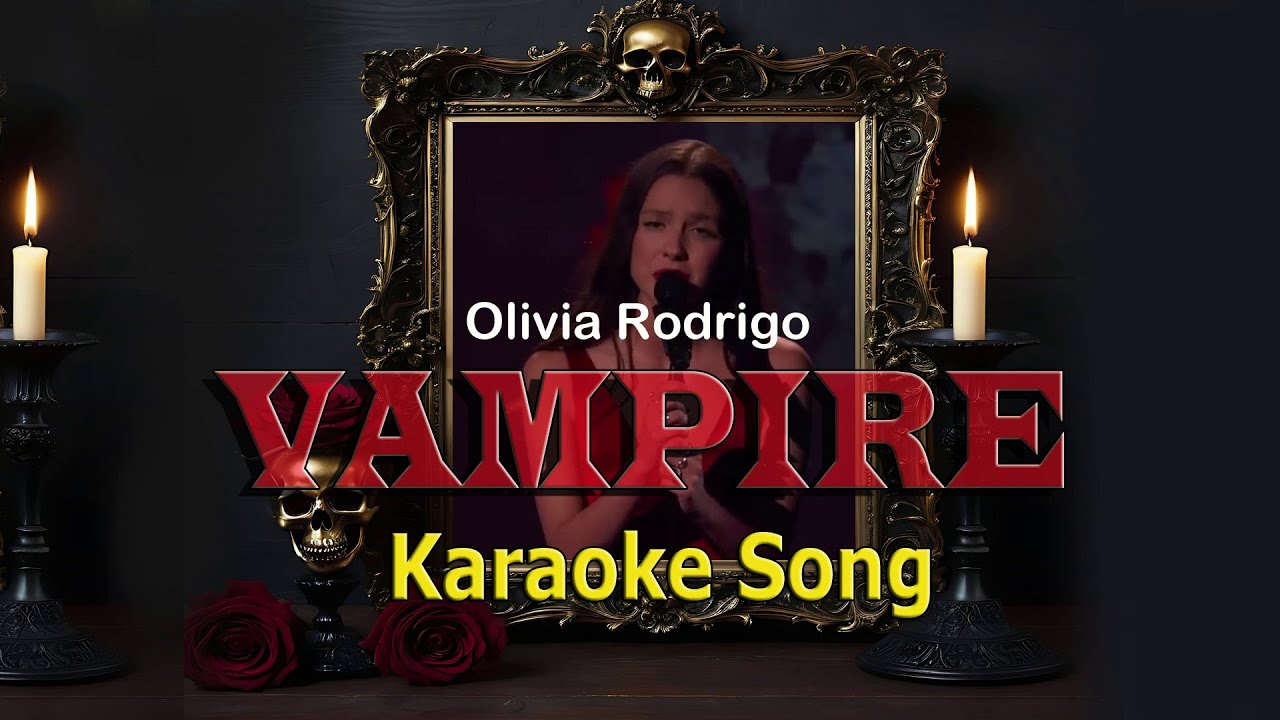 "Vampire" Karaoke song by Olivia Rodrigo - YouTube