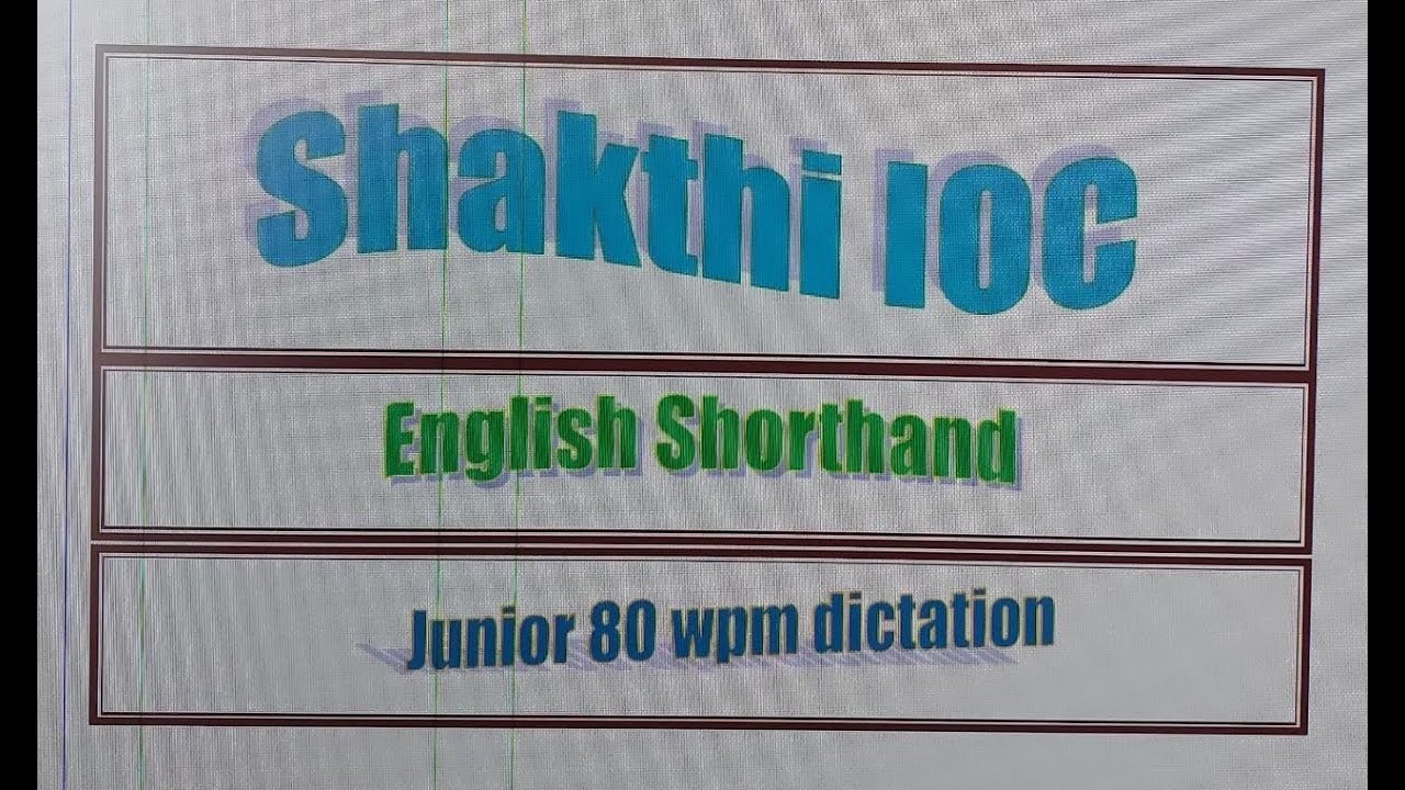 ENG SH JR 217 SPEED 80 WPM P-6 DICTN. SHAKTHI INSTT OF TYPING ...