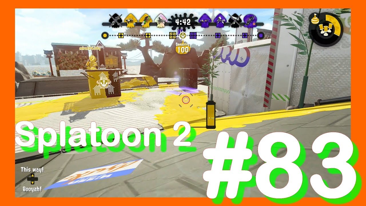 SPLATOON 2 PLAYTHROUGH GAMEPLAY - PART #83 | LET'S CONTROL THE TOWER IN ...
