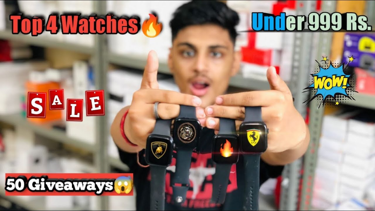 Top 4 Watches🔥 | Under 999/-😍 | 50 Giveaways | मात्र 100 Rs. Me ...