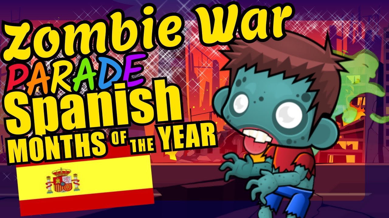 Zombie War Teaching the Months of the Year in Spanish Educational ...