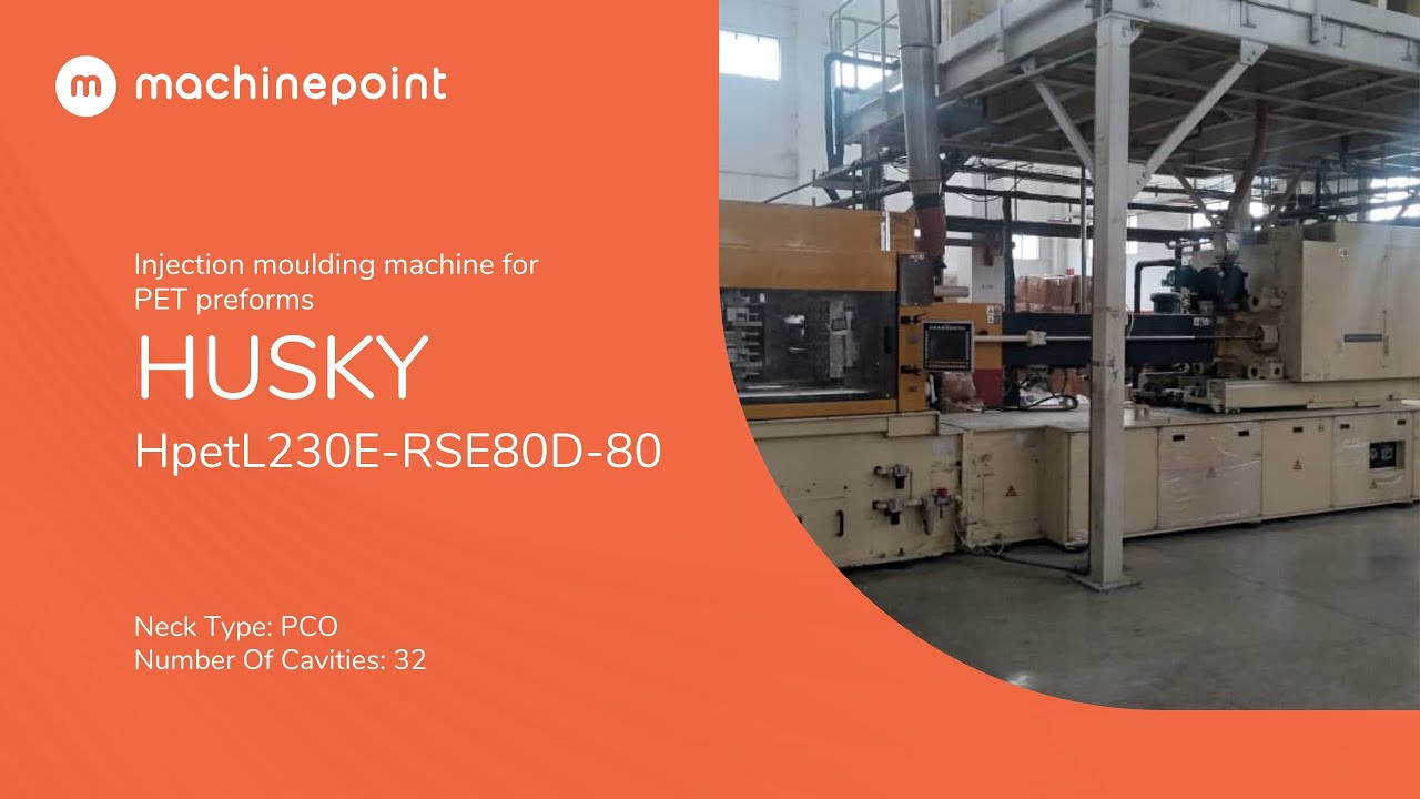 HUSKY HpetL230E-RSE80D-80 Injection moulding machine for PET preforms ...