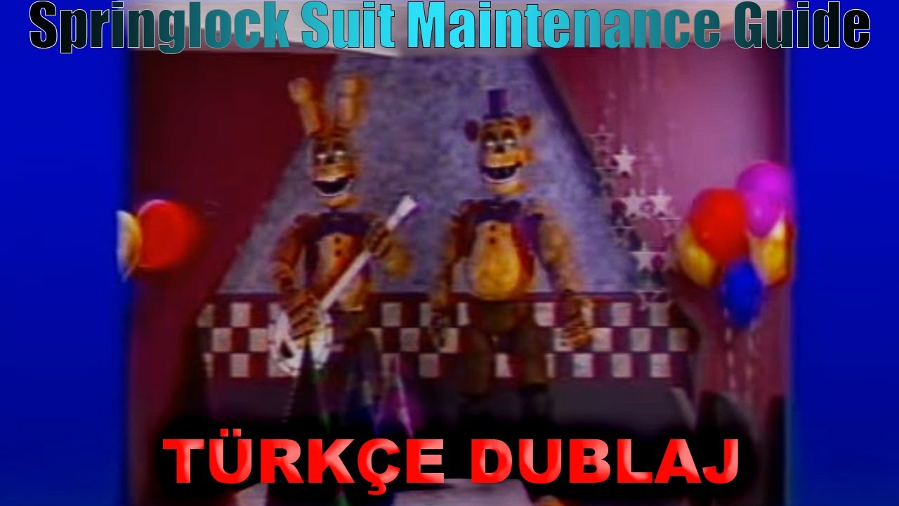 [FNAF VHS] Springlock Suit Maintenance Guide | TÜRKÇE DUBLAJ - YouTube