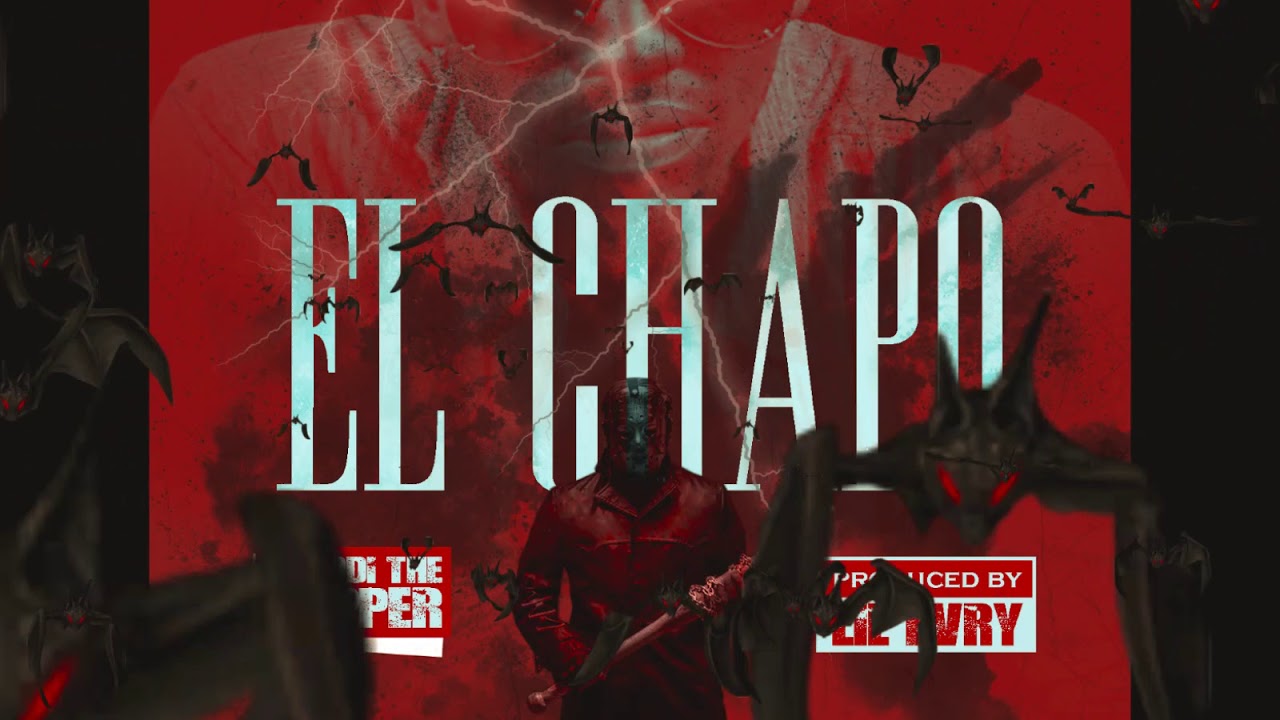 ADDi THE RAPPER - EL CHAPO(Prod.By Lil-Evry Pro)[LYRICS] - YouTube