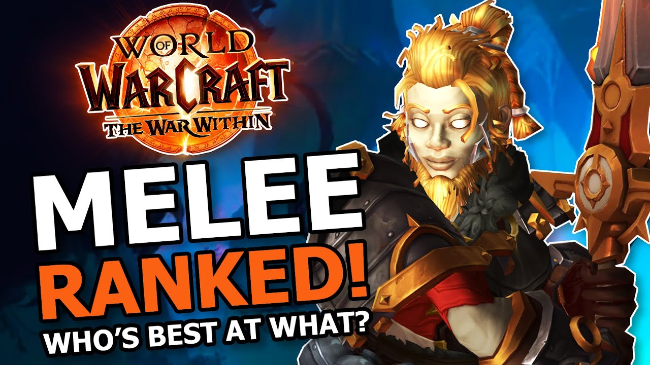 War Within Melee Ranked! Most Fun, Strongest , Best AOE, Who's Best At ...