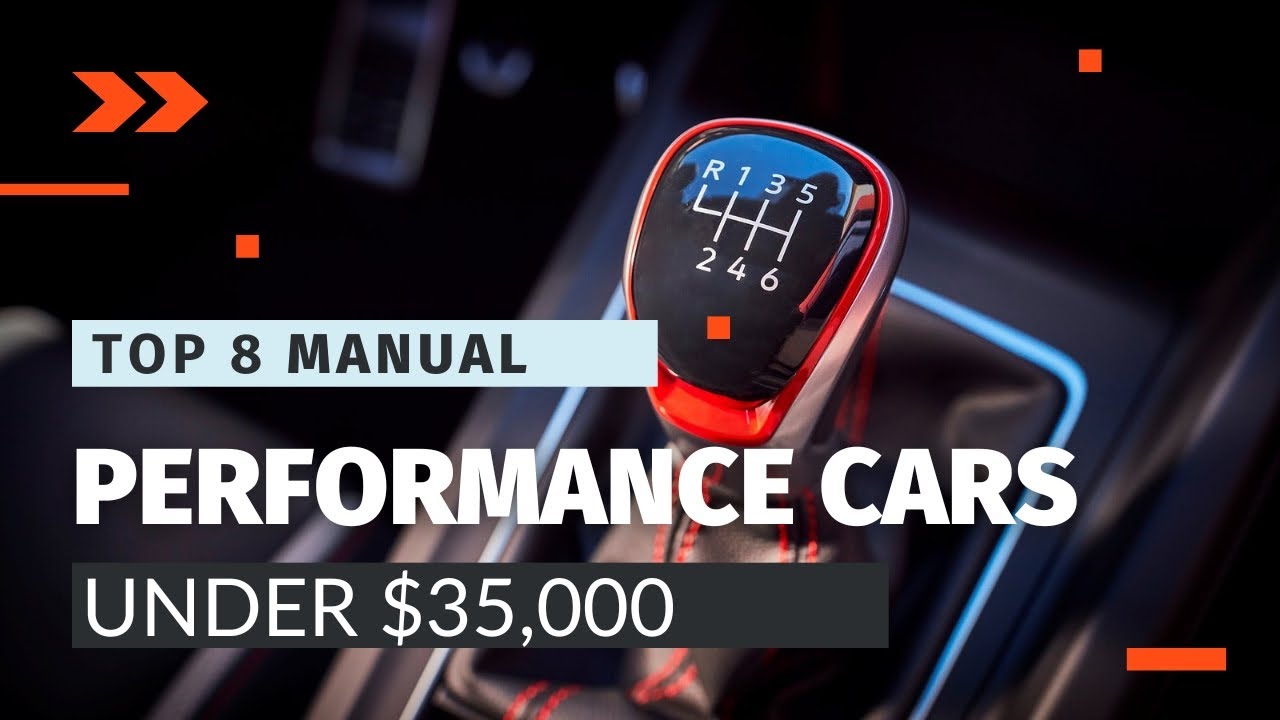 Top 8 Affordable Manual Performance Cars of 2024 - Unmatched Thrills ...