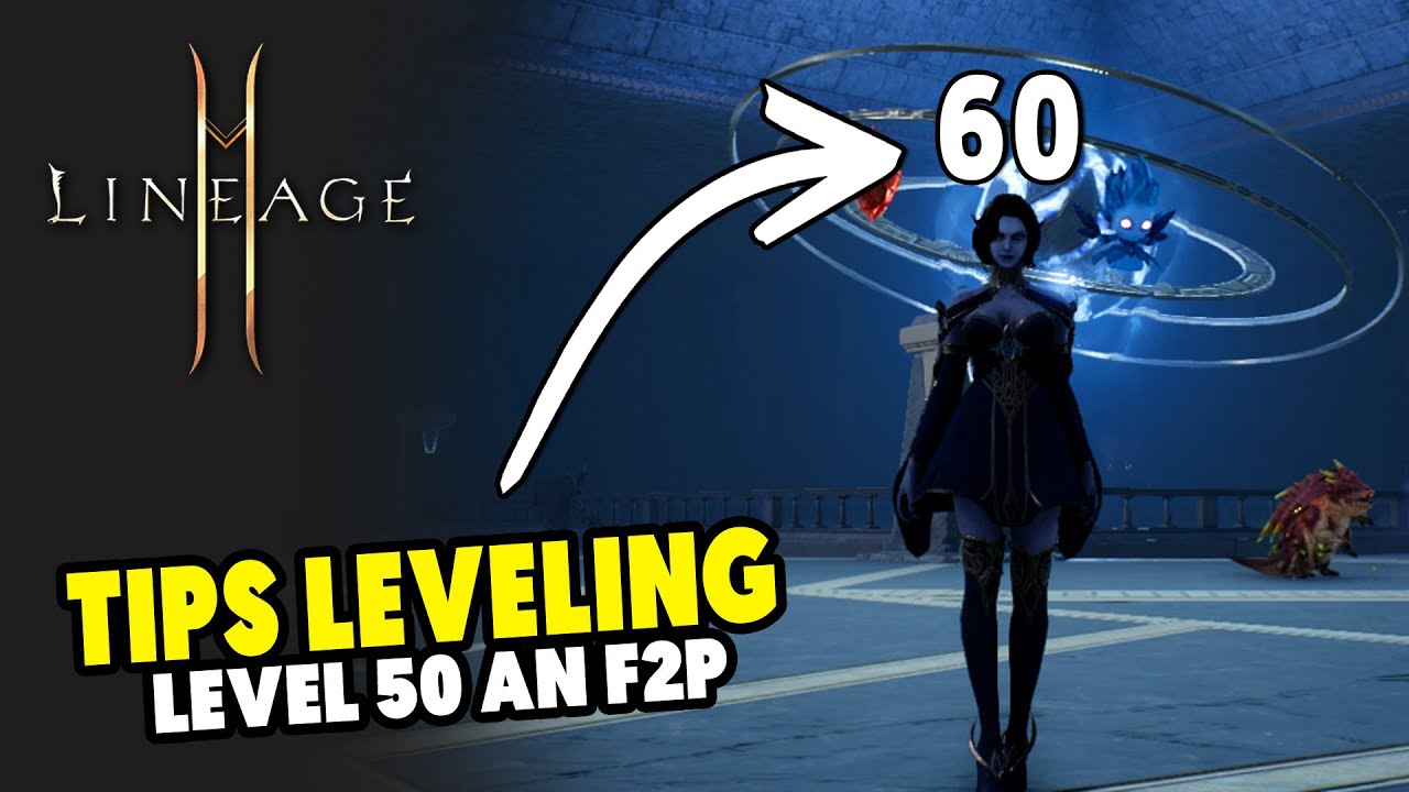 Tips Leveling F2P Paling Gacor di Level 50 an - Lineage2M - YouTube