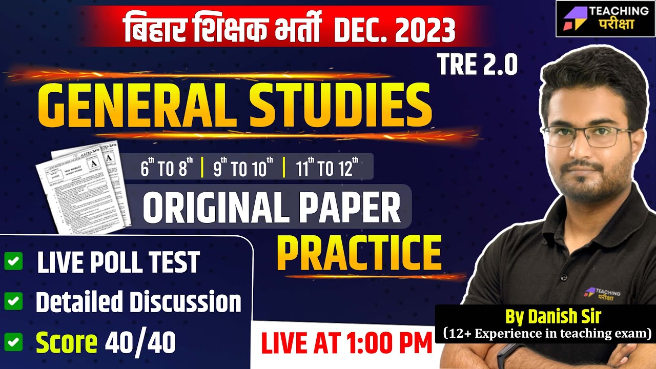 Bihar Teacher 2023 | General Studies Original Paper | LIVE POLL TEST ...
