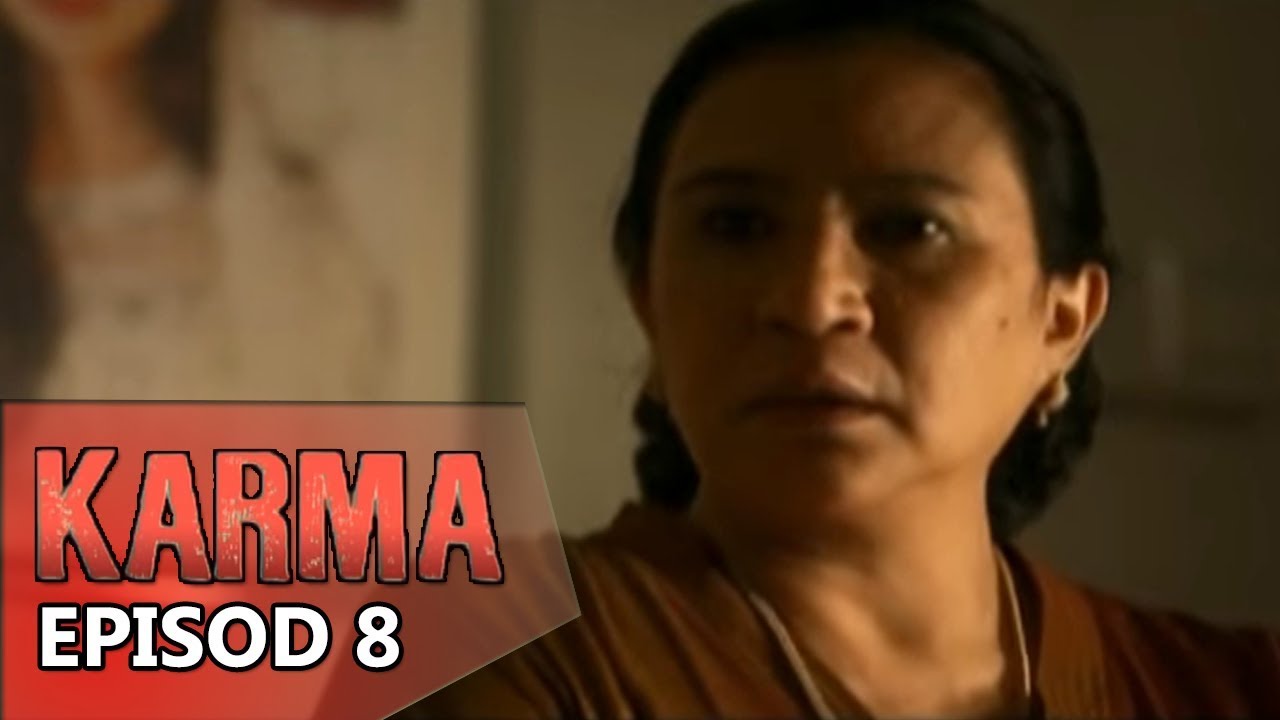 Karma | Episod 8 - YouTube