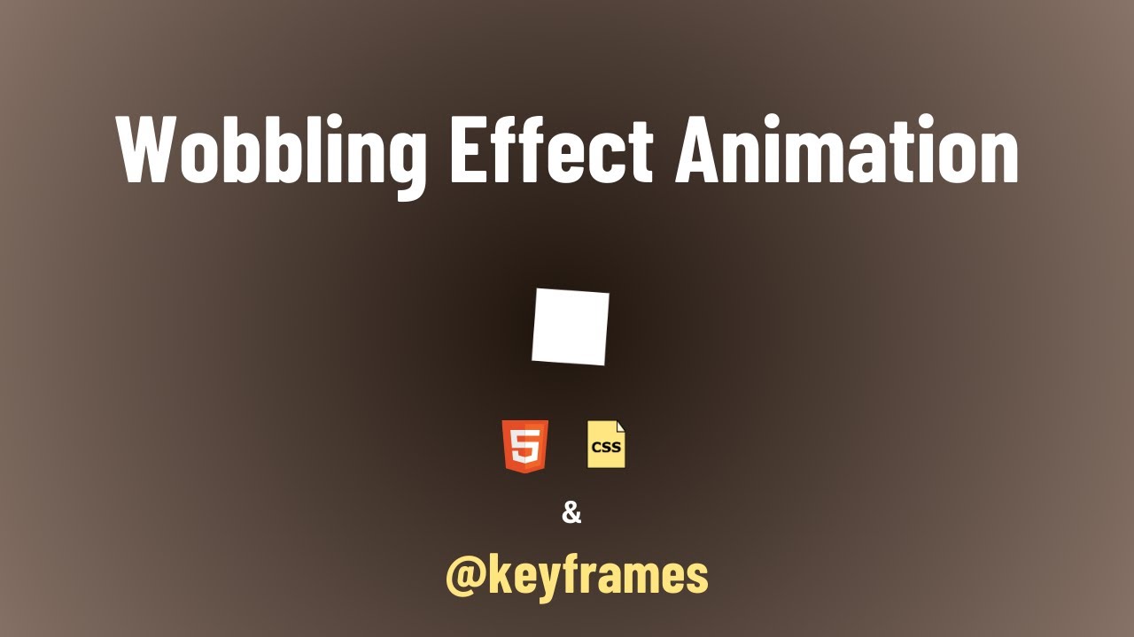 Wobbling Effect Animatim - YouTube