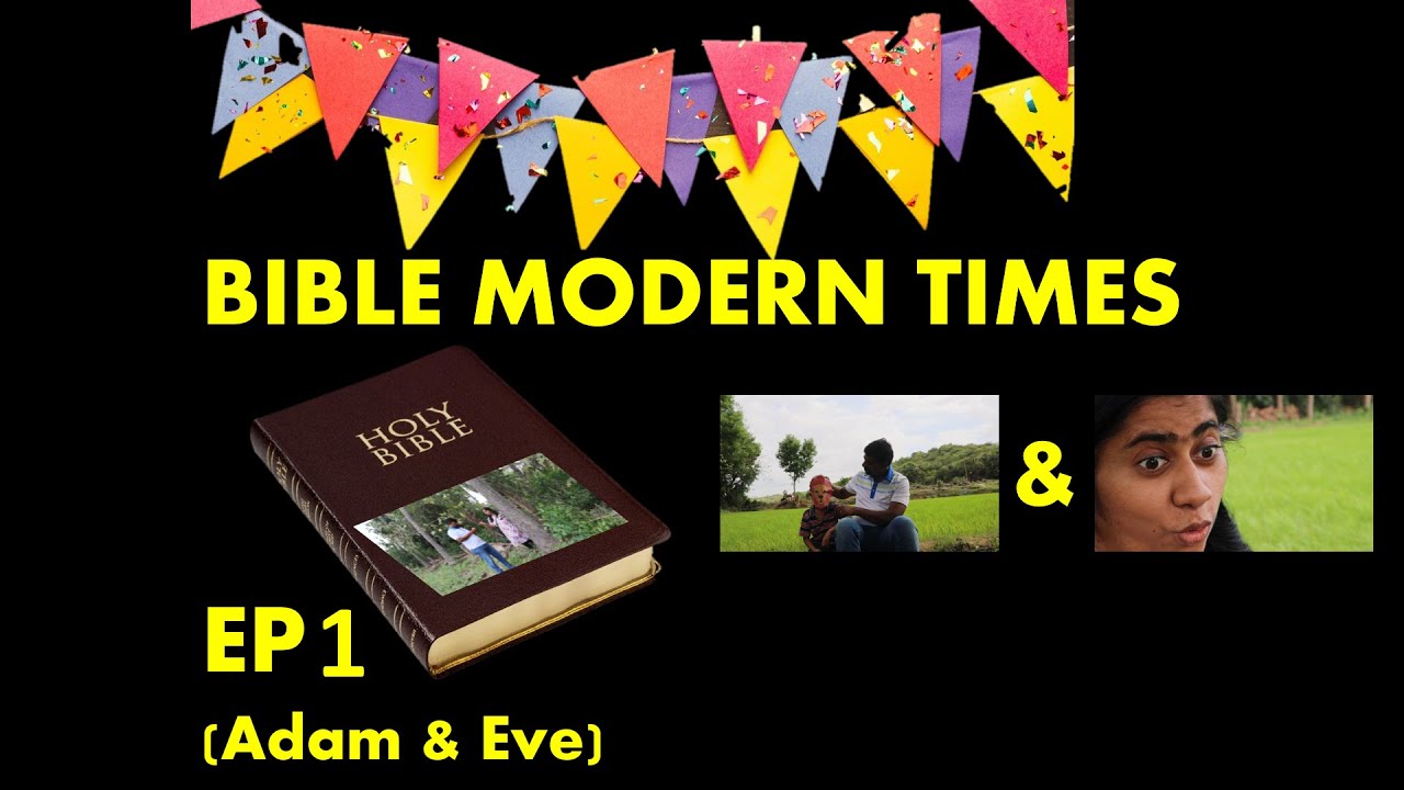 BIBLE MODERN TIMES EP1 (Adam & Eve) - YouTube