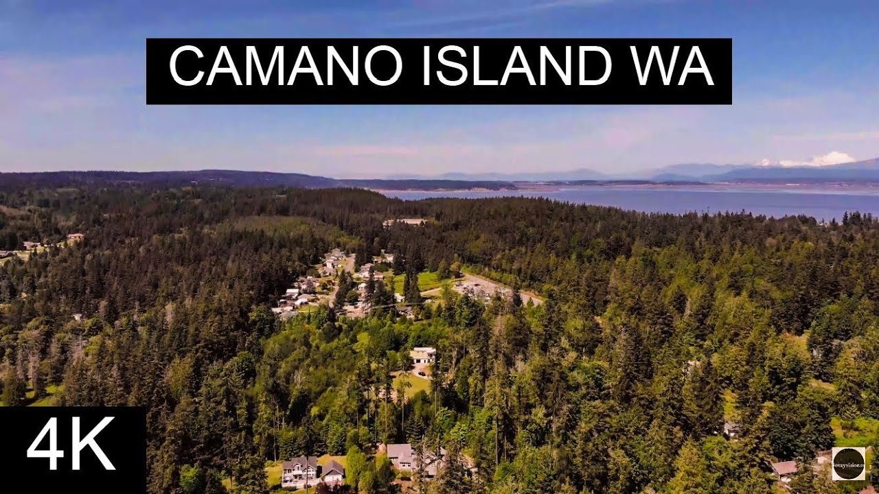 CAMANO ISLAND Wa🇺🇸 4K Done Footage 2020 - YouTube
